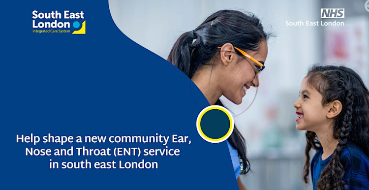 Help shape a new community Ear, Nose and Throat (ENT) community service ...